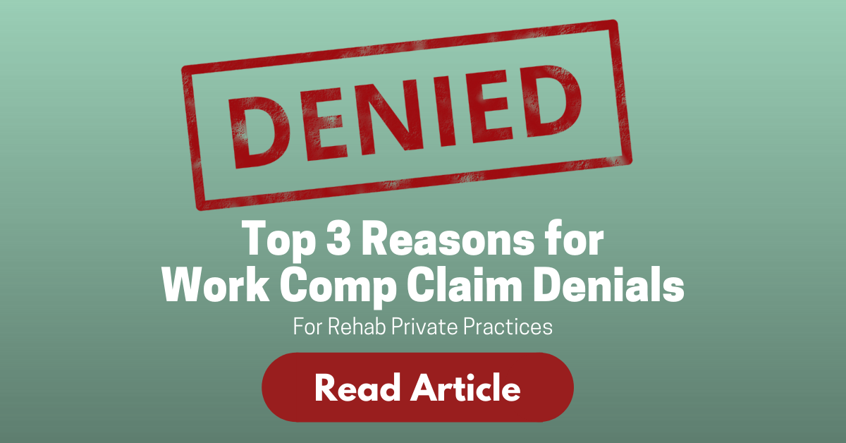 Top 3 Reasons for Work Comp Claim Denials
